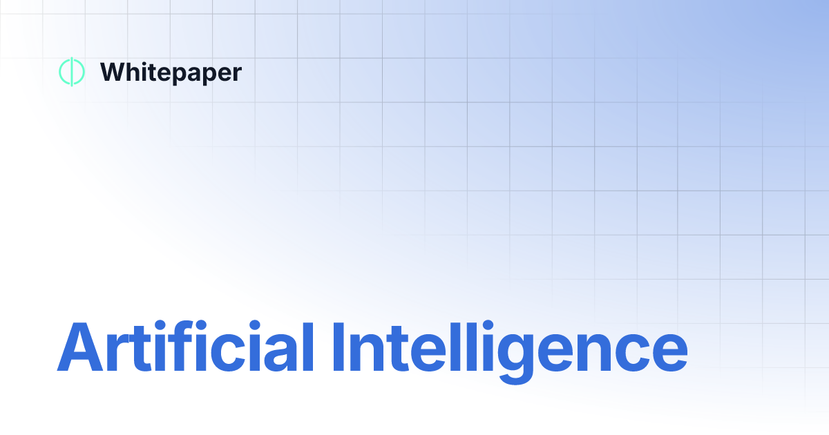 Artificial Intelligence | Whitepaper